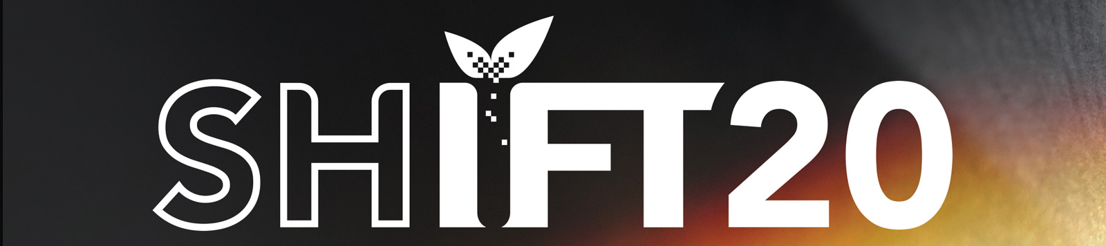 SHIFT20: The Conversation Continues - IFT.org